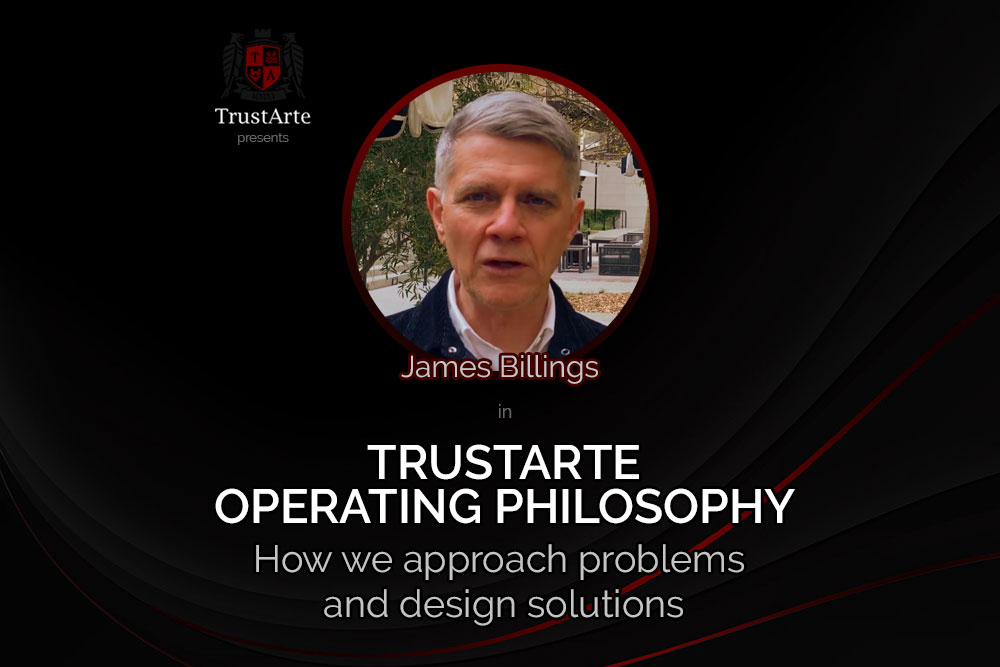 TrustArte Operating Philosophy - TrustArte